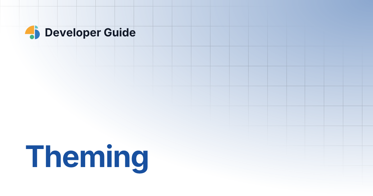 Theming | Developer Guide
